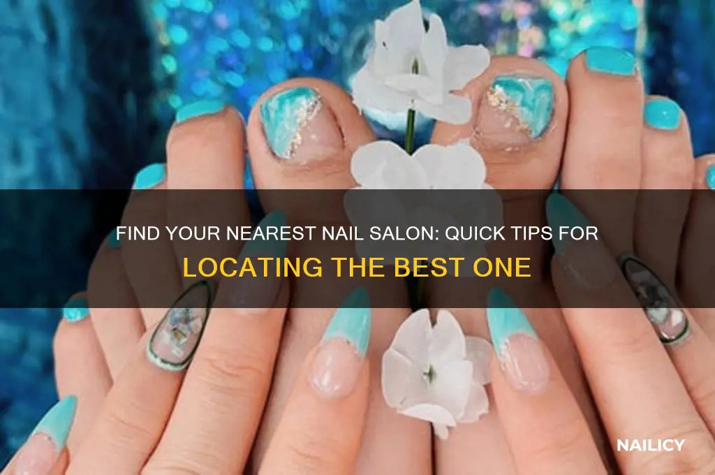 Find Your Nearest Nail Salon: Quick Tips For Locating The Best One ...