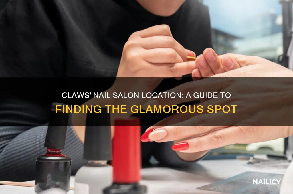 Claws' Nail Salon Location: A Guide To Finding The Glamorous Spot | Nailicy