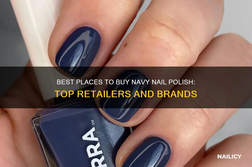Best Places To Buy Navy Nail Polish: Top Retailers And Brands | Nailicy