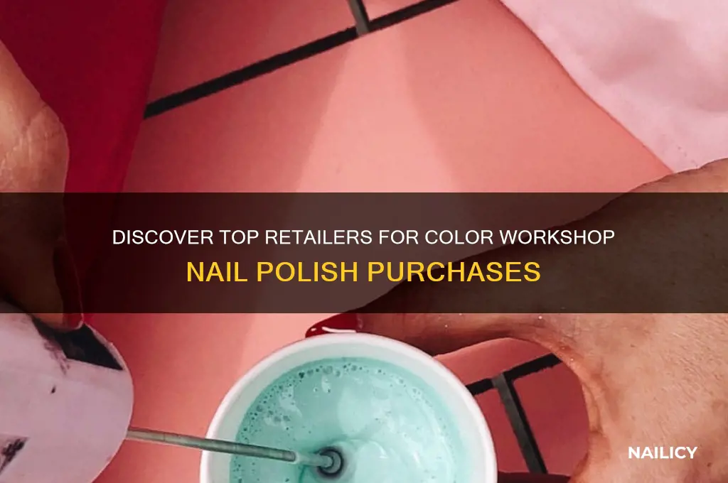 Discover Top Retailers For Color Workshop Nail Polish Purchases | Nailicy