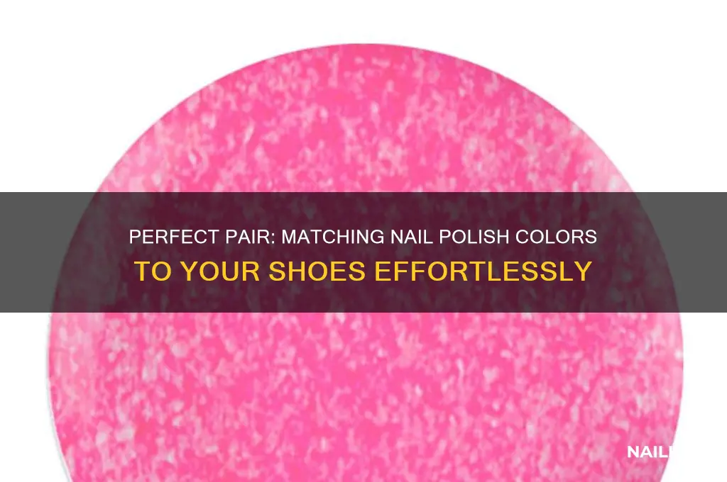 Perfect Pair: Matching Nail Polish Colors To Your Shoes Effortlessly ...