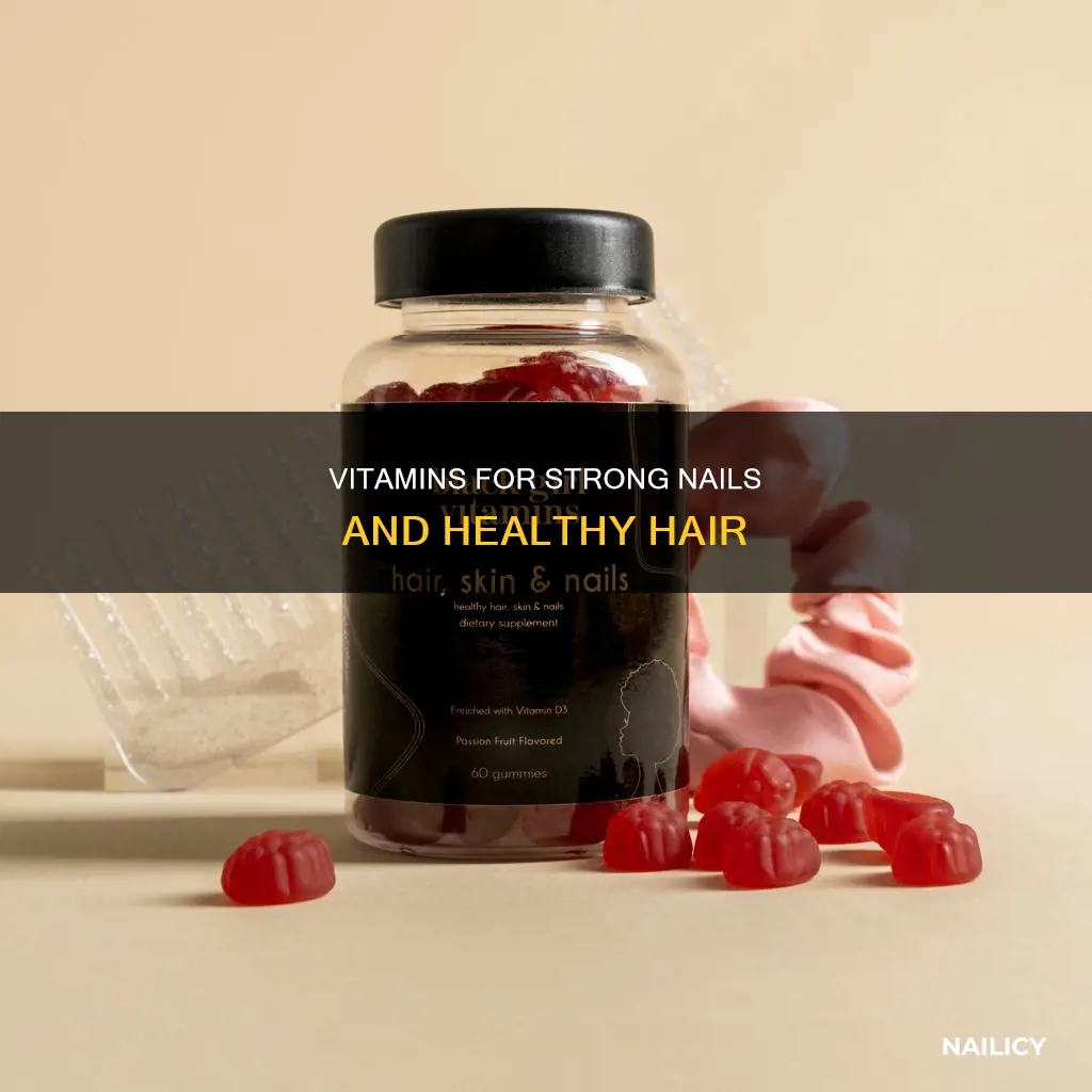 Vitamins For Strong Nails And Healthy Hair | Nailicy