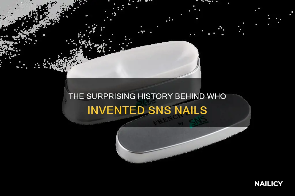 The Surprising History Behind Who Invented Sns Nails | Nailicy