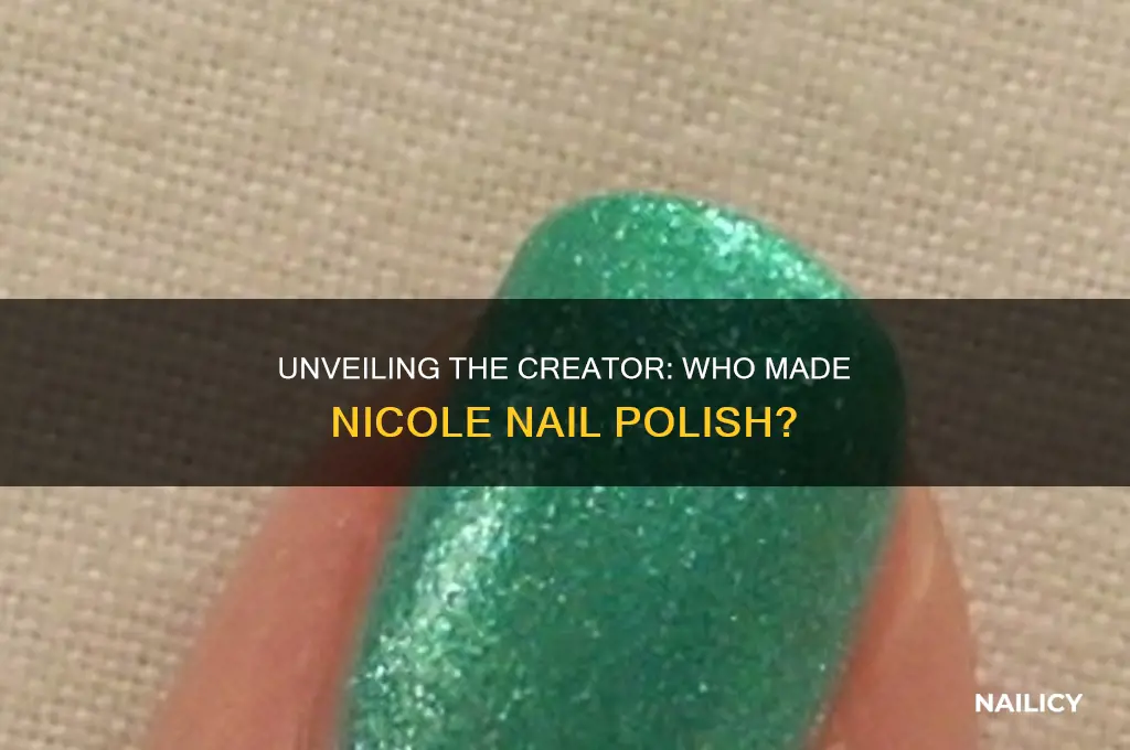 Unveiling The Creator: Who Made Nicole Nail Polish? | Nailicy