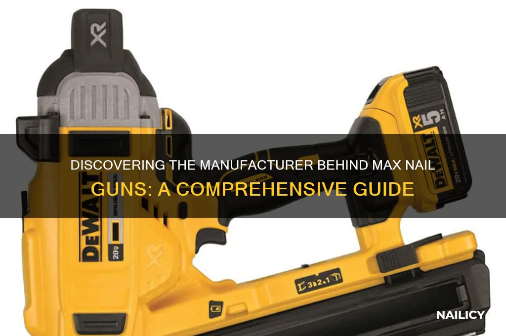 Discovering The Manufacturer Behind Max Nail Guns: A Comprehensive ...
