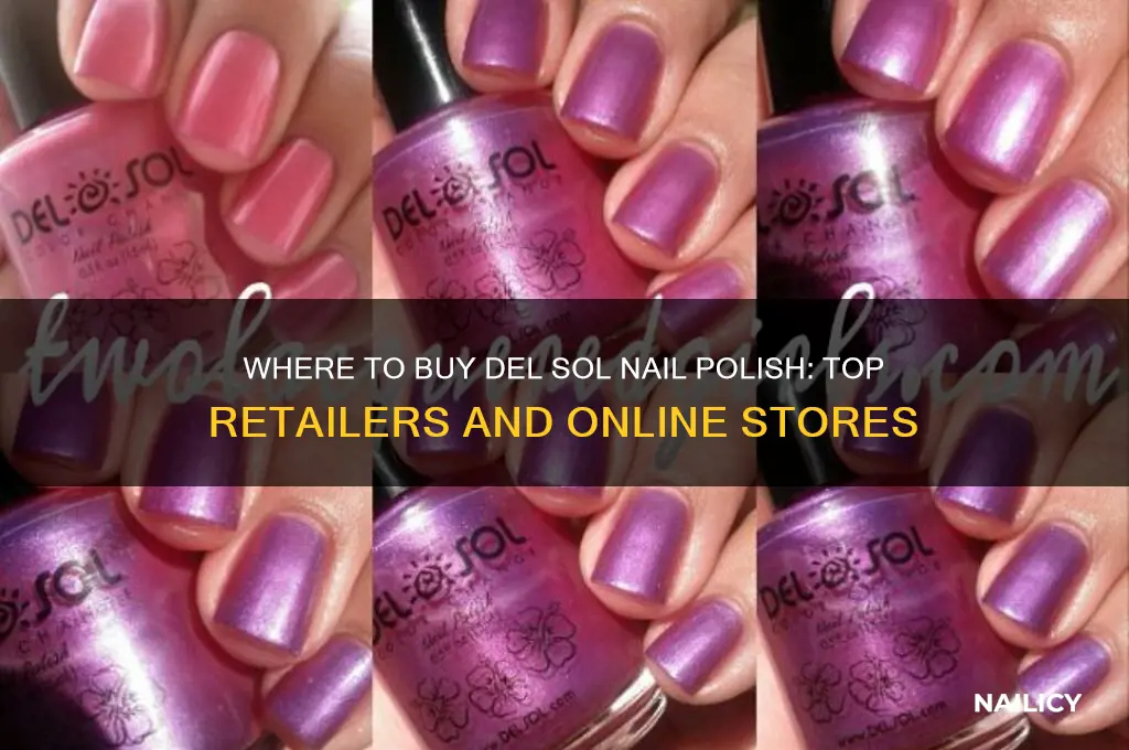 Where To Buy Del Sol Nail Polish: Top Retailers And Online Stores | Nailicy