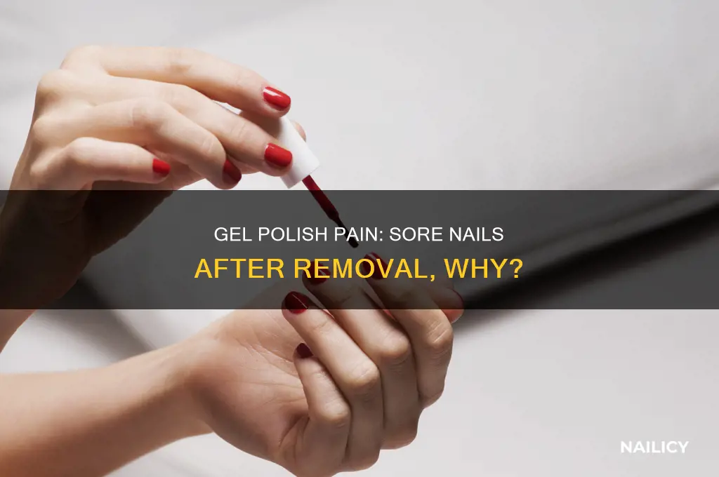 Gel Polish Pain: Sore Nails After Removal, Why? | Nailicy