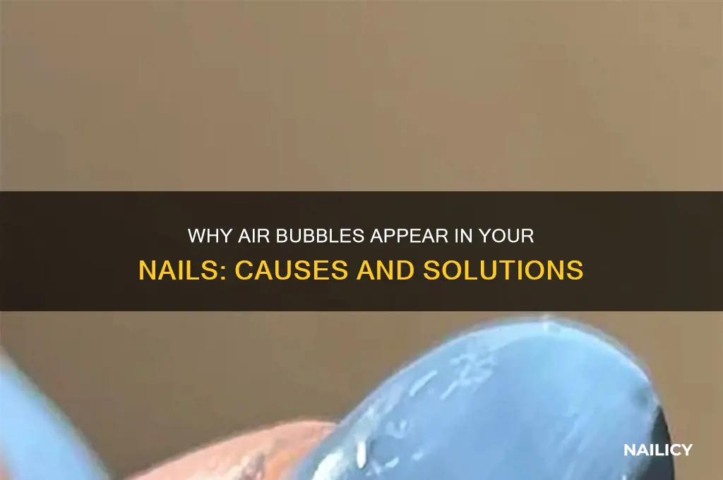 Why Air Bubbles Appear In Your Nails: Causes And Solutions | Nailicy