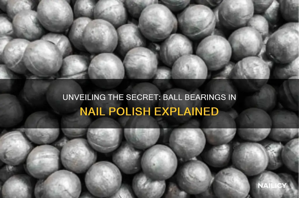 Unveiling The Secret: Ball Bearings In Nail Polish Explained | Nailicy