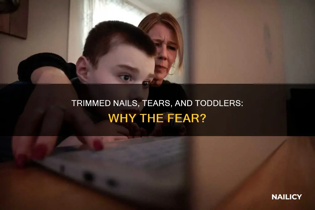 Trimmed Nails, Tears, And Toddlers: Why The Fear? | Nailicy