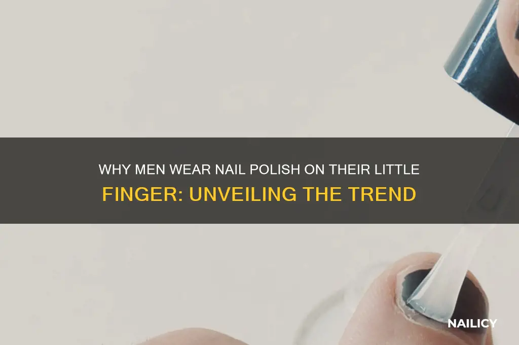 Why Men Wear Nail Polish On Their Little Finger: Unveiling The Trend ...