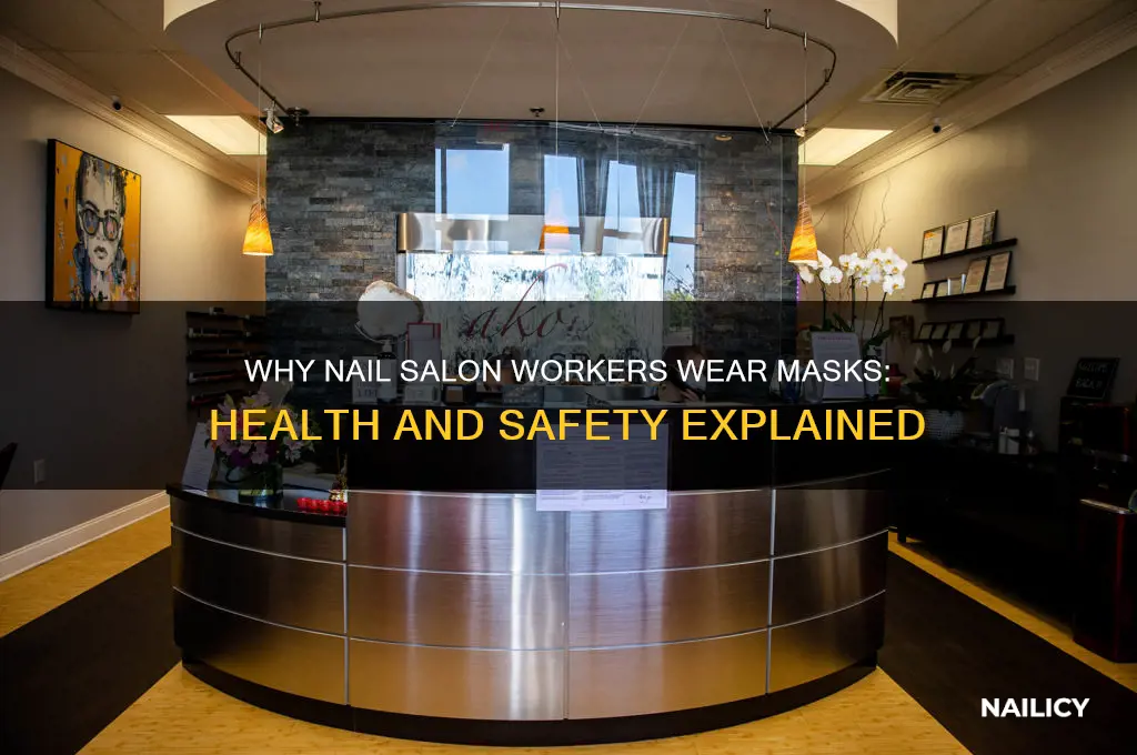 Why Nail Salon Workers Wear Masks: Health And Safety Explained | Nailicy