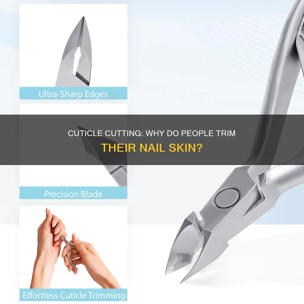 Cuticle Cutting: Why Do People Trim Their Nail Skin? | Nailicy