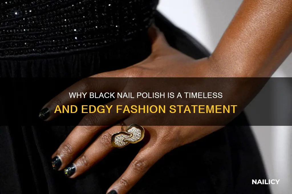 Why Black Nail Polish Is A Timeless And Edgy Fashion Statement | Nailicy