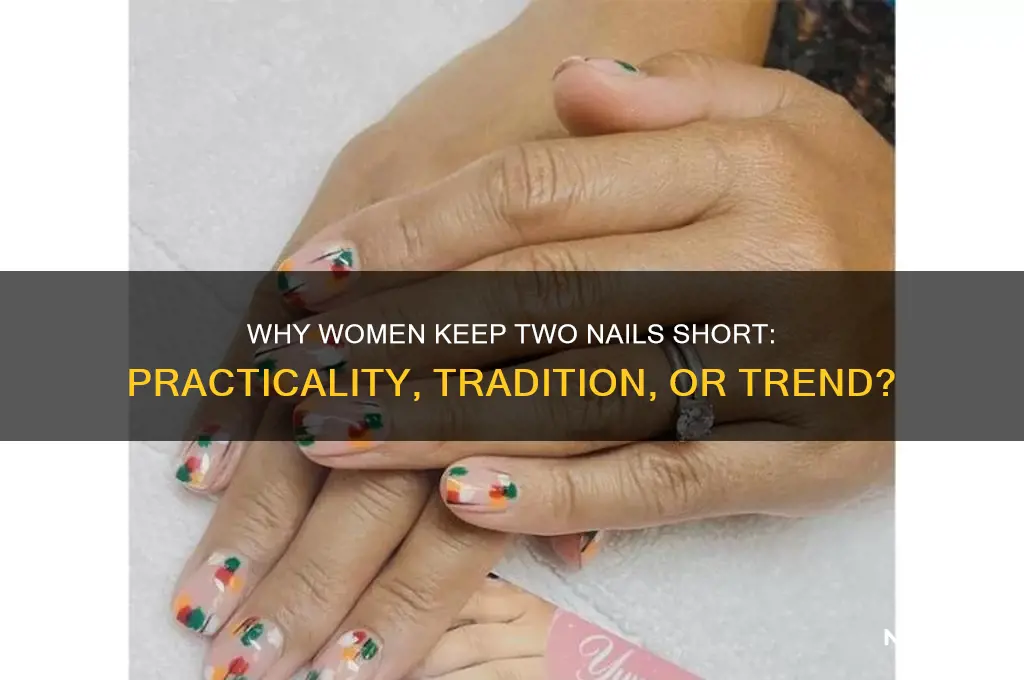 Why Women Keep Two Nails Short: Practicality, Tradition, Or Trend ...