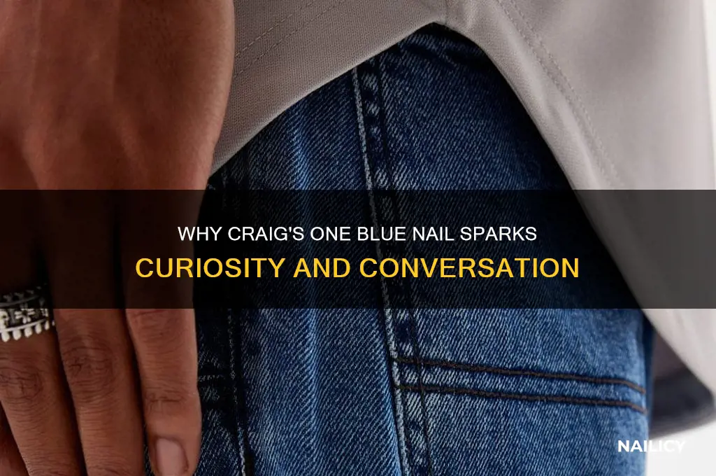 Why Craig's One Blue Nail Sparks Curiosity And Conversation | Nailicy