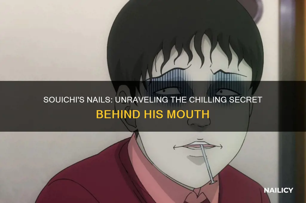Souichi's Nails: Unraveling The Chilling Secret Behind His Mouth | Nailicy