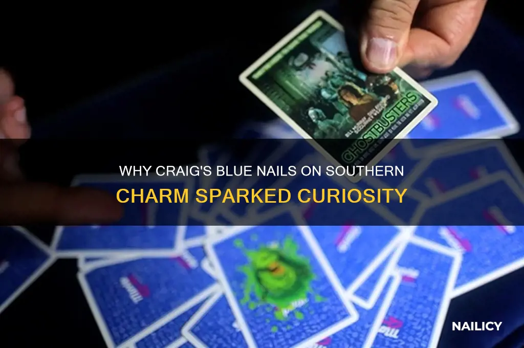 Why Craig's Blue Nails On Southern Charm Sparked Curiosity | Nailicy