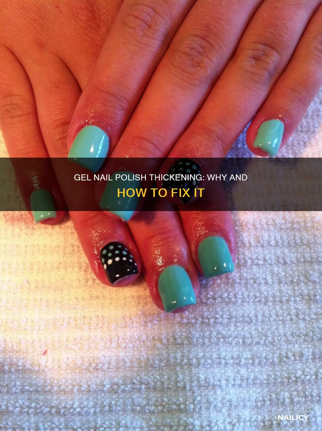 Gel Nail Polish Thickening: Why And How To Fix It | Nailicy