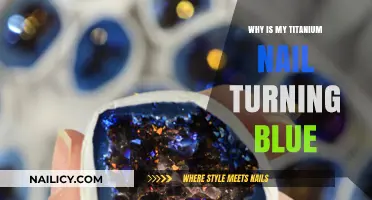 Why Titanium Nails Turn Blue: Causes And Solutions Explained | Nailicy