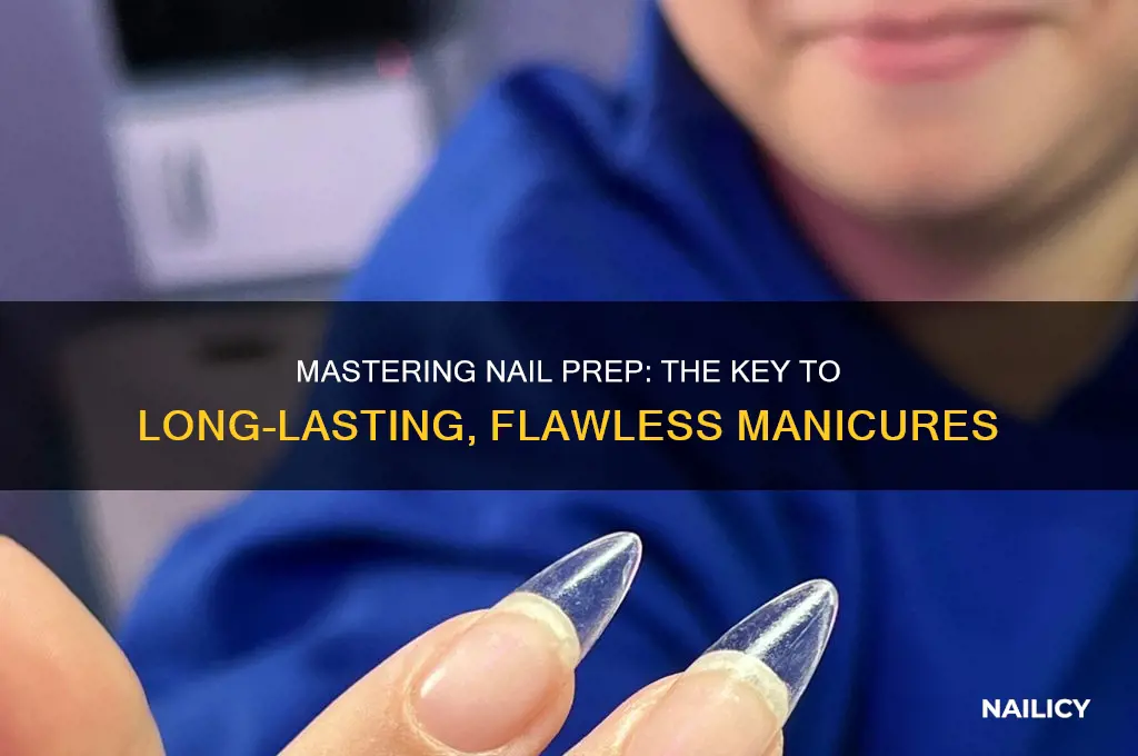 Mastering Nail Prep: The Key To Long-Lasting, Flawless Manicures | Nailicy