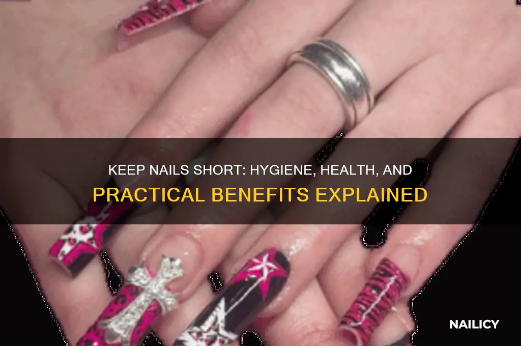 Keep Nails Short: Hygiene, Health, And Practical Benefits Explained ...