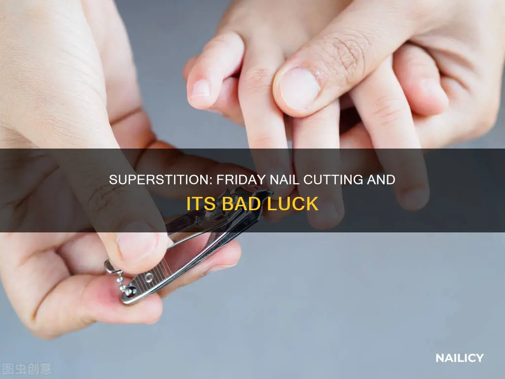 Superstition: Friday Nail Cutting And Its Bad Luck | Nailicy
