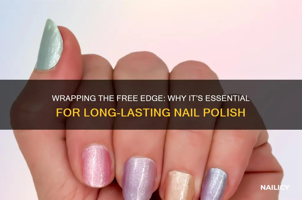 Wrapping The Free Edge: Why It’S Essential For Long-Lasting Nail Polish ...