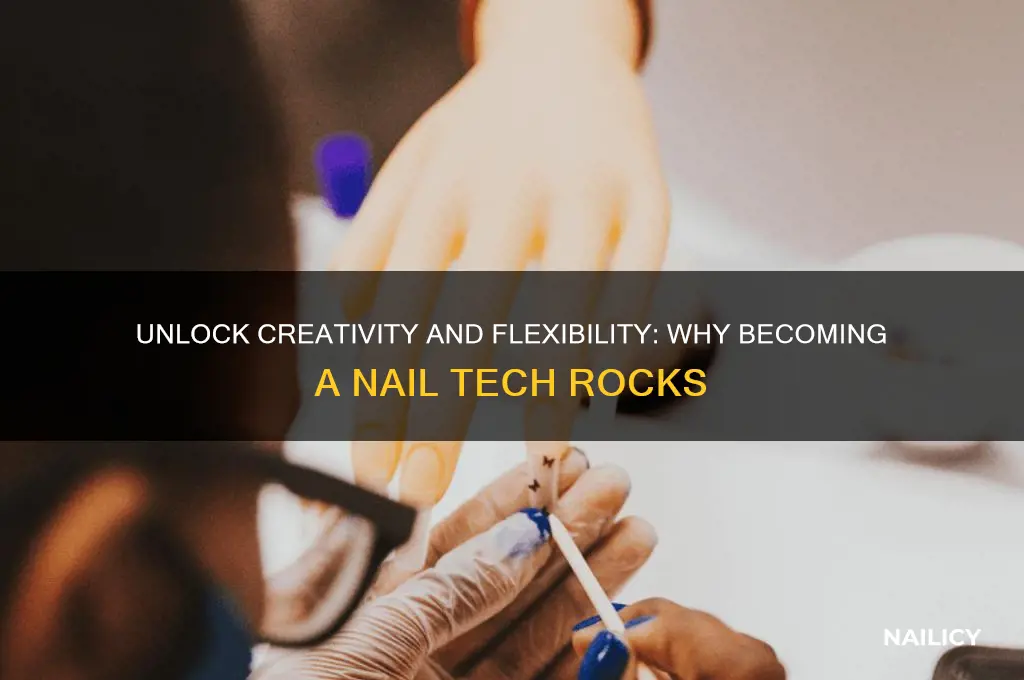 Unlock Creativity And Flexibility: Why Becoming A Nail Tech Rocks | Nailicy