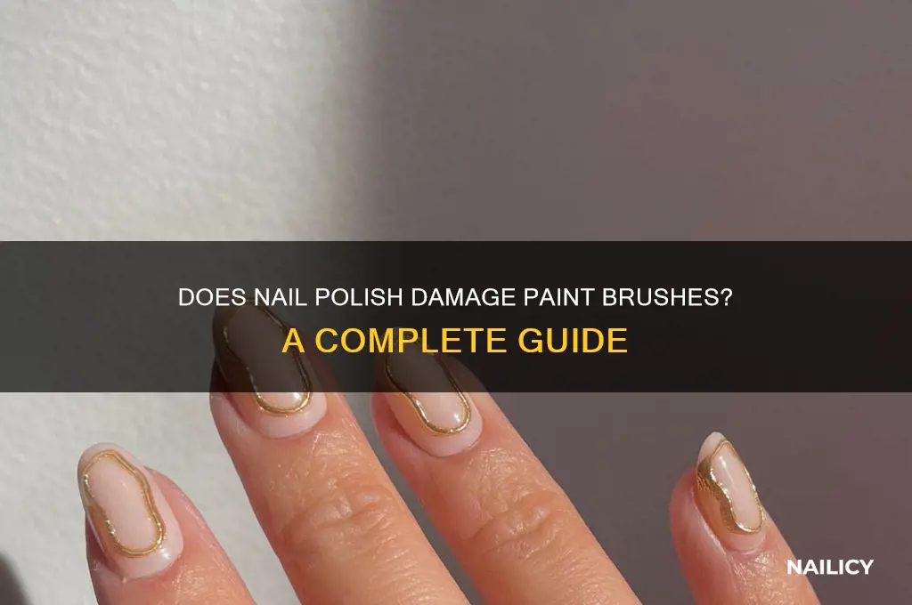 Does Nail Polish Damage Paint Brushes? A Complete Guide | Nailicy