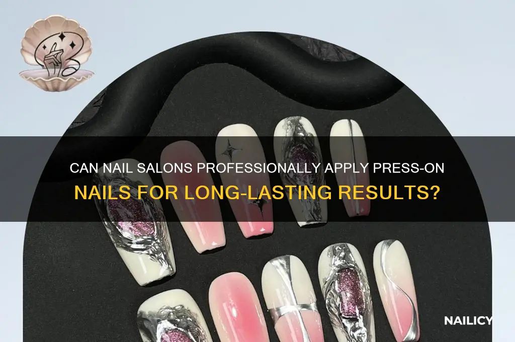 Can Nail Salons Professionally Apply Press-On Nails For Long-Lasting ...