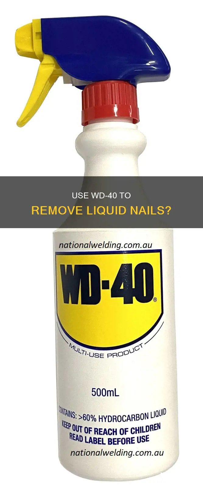 Use Wd-40 To Remove Liquid Nails? | Nailicy